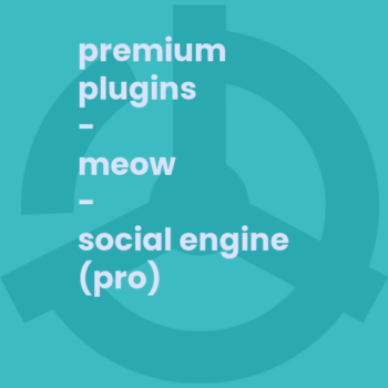 Meow - Social Engine (Pro) - v0.8.0 - GPL Vault